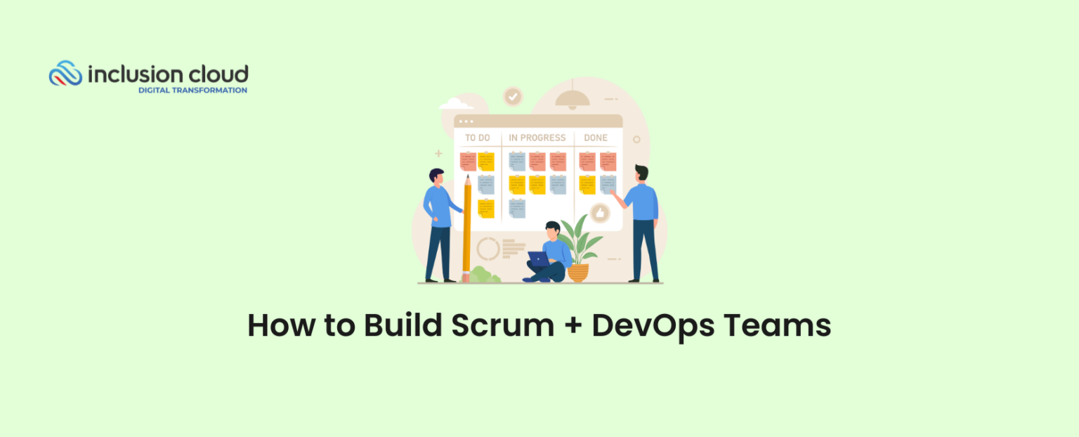 How to Build Scrum + DevOps Teams: A Powerful Method for Growing Your ...