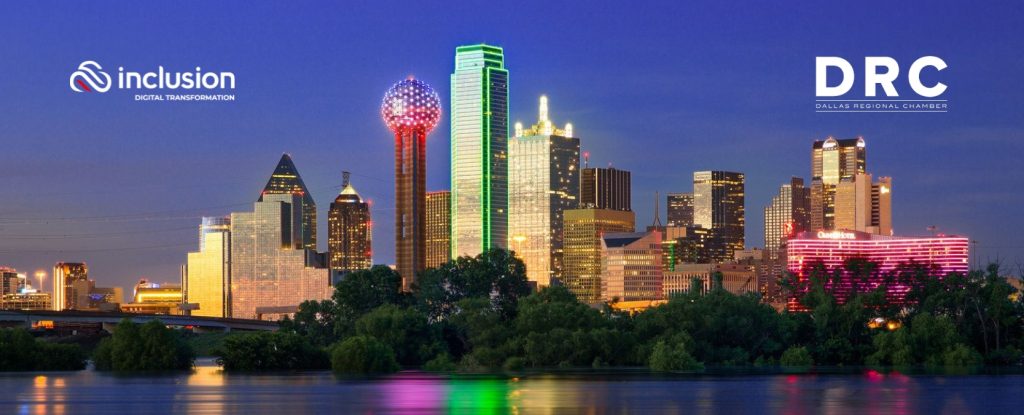 Inclusion Cloud and Dallas Regional Chamber Working Together for the ...