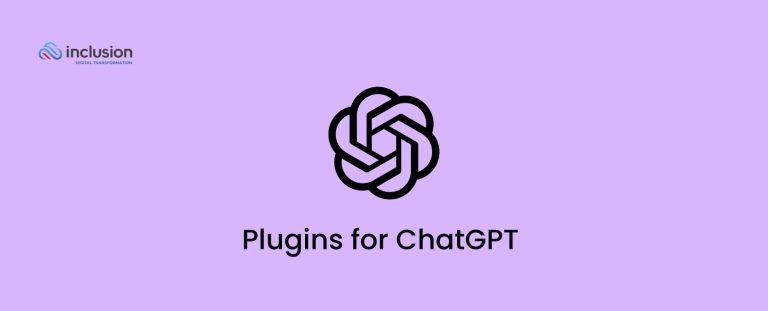 Exploring Plugins in ChatGPT: A Comprehensive Guide - Inclusion Cloud