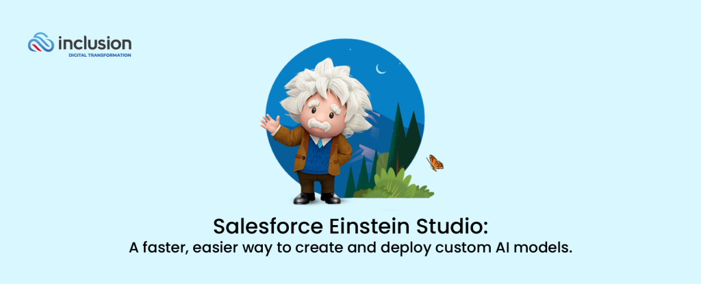 Diving into Dreamforce 2023: Einstein Studio, OCR, & Salesforce Landscape - Inclusion Cloud