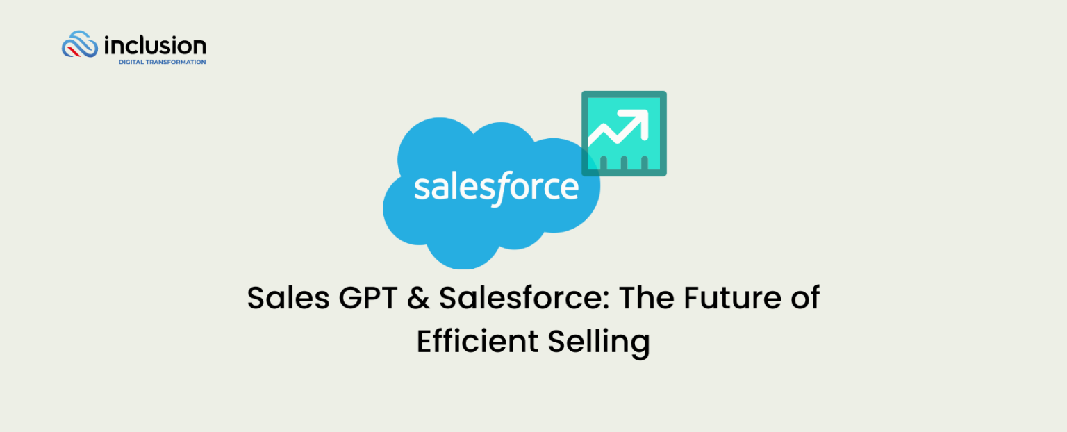 Combining Salesforce Workflows with Sales GPT: A Comprehensive Guide ...