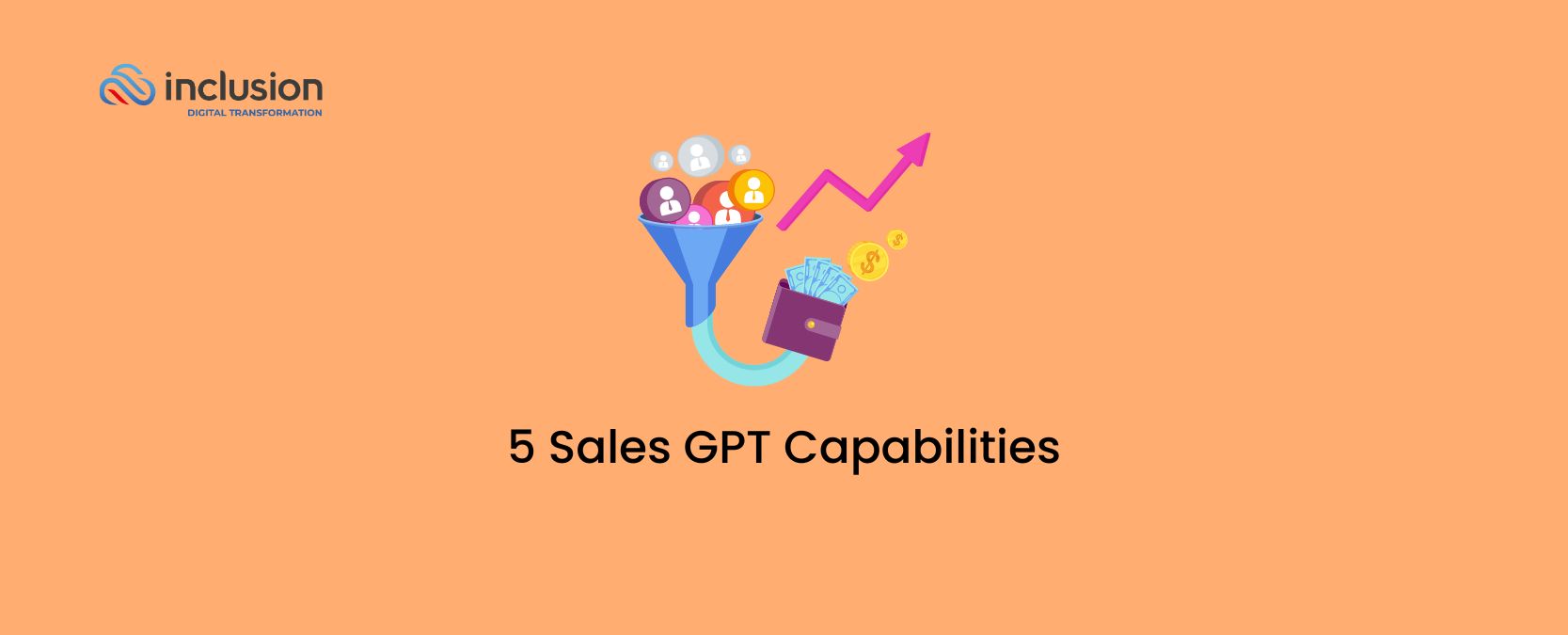The 5 Capabilities Making Sales GPT a Salesforce Must-Have
