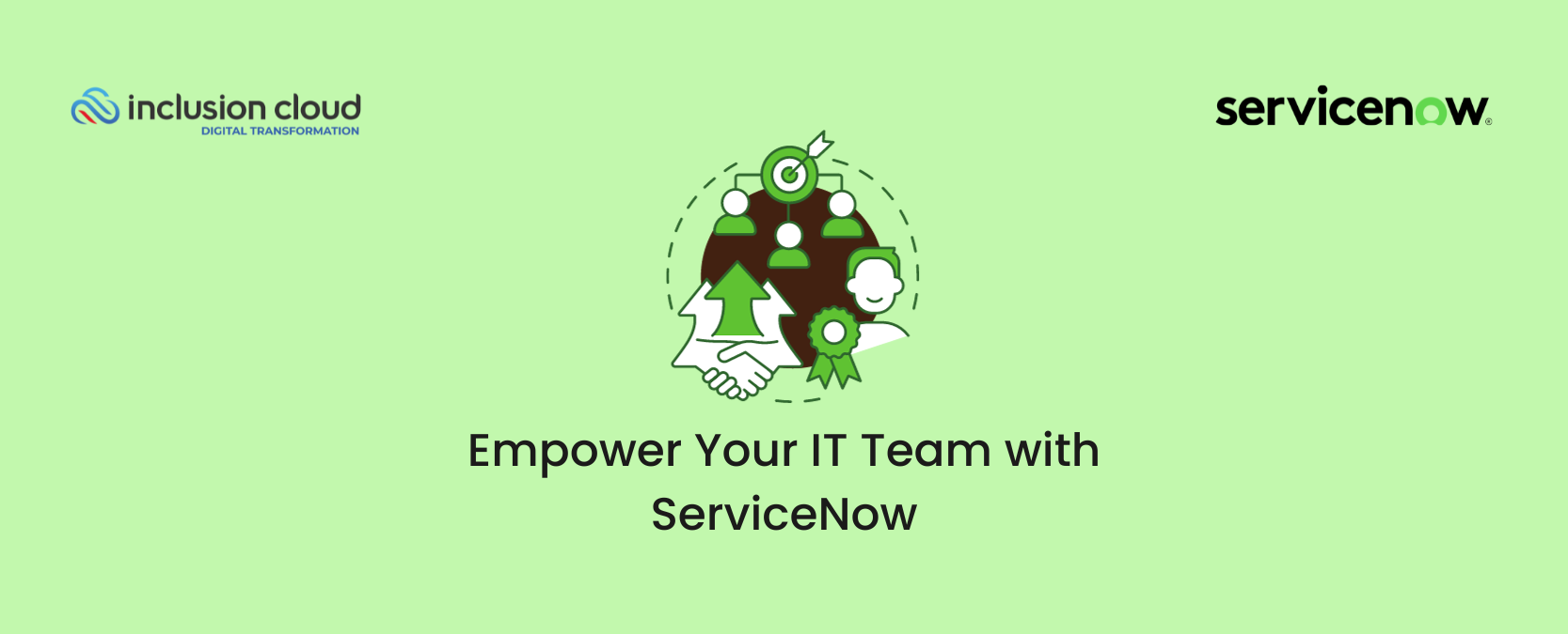 How To Boost IT Satisfaction with ServiceNow - Inclusion Cloud