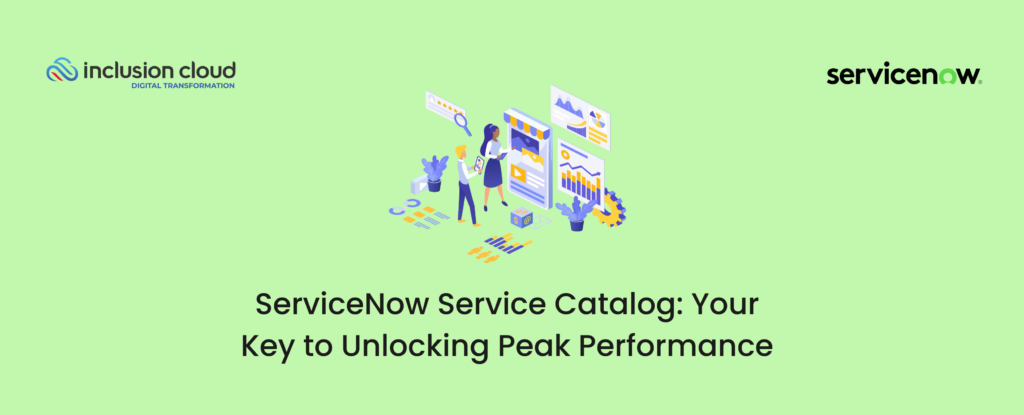 Elevate Your Workflow: The Ultimate Guide to ServiceNow Service Catalog ...