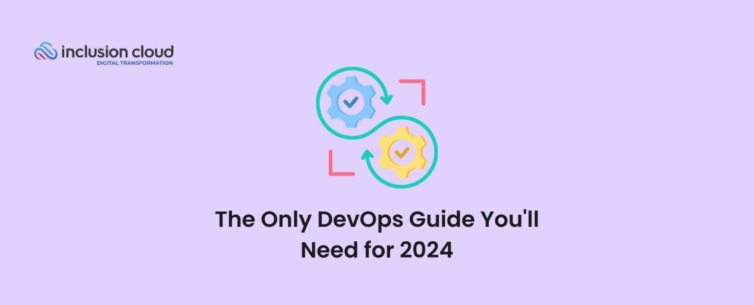 The Only Devops Guide Youll Need For 2024