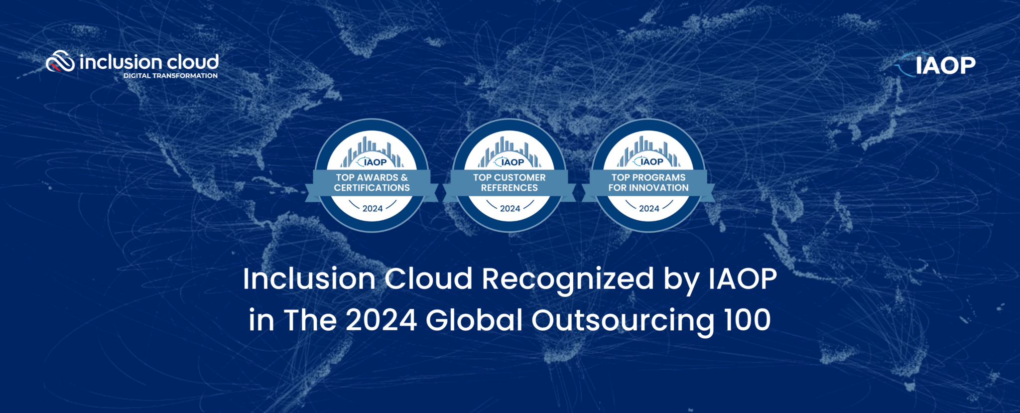 Inclusion Cloud Recognized by IAOP in The 2024 Global Outsourcing 100